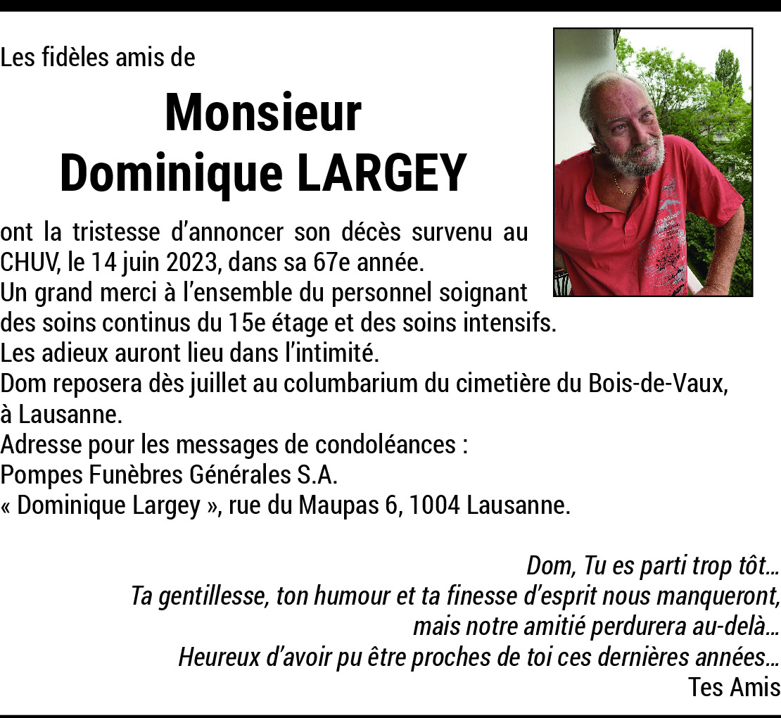 Dominique Largey | Hommages