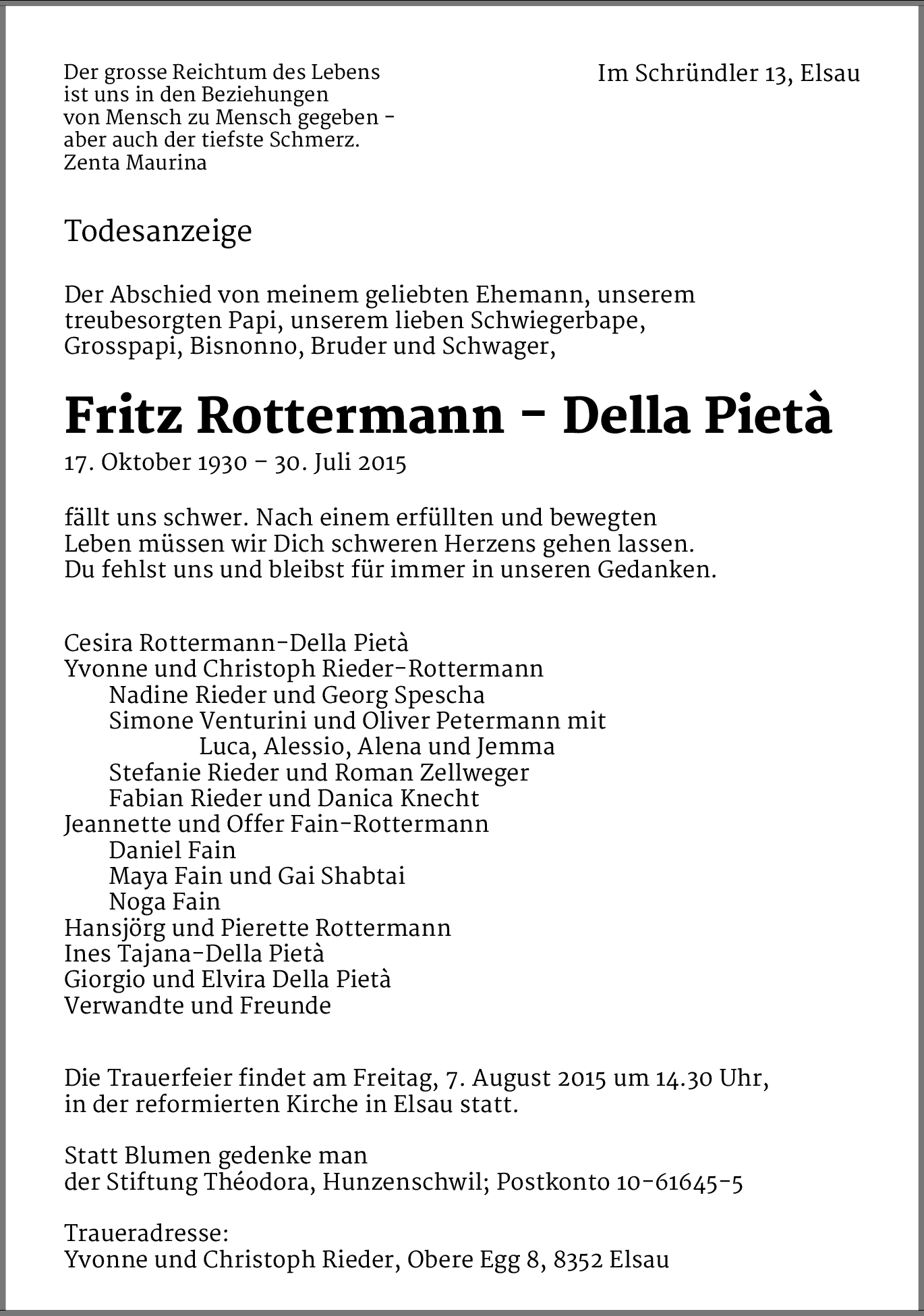 Fritz Rottermann-Della Pietà | Hommages