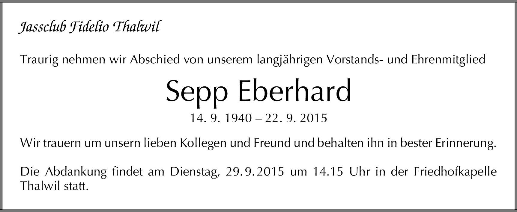 Sepp Eberhard | Hommages