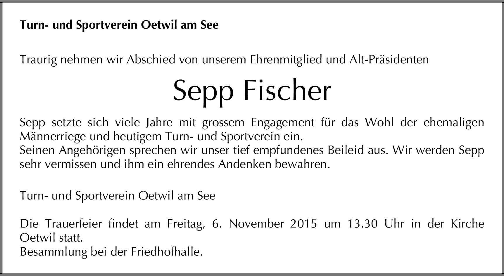 Sepp Fischer | Hommages