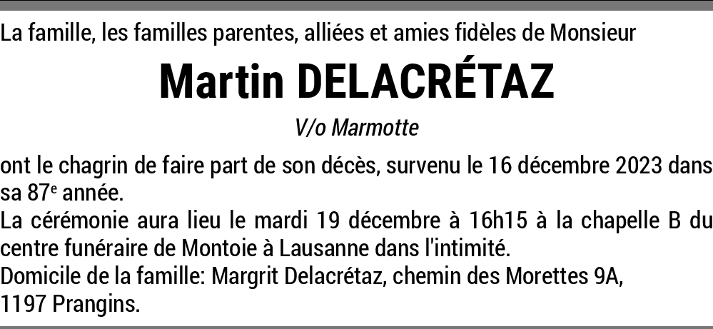Martin Delacrétaz | Hommages