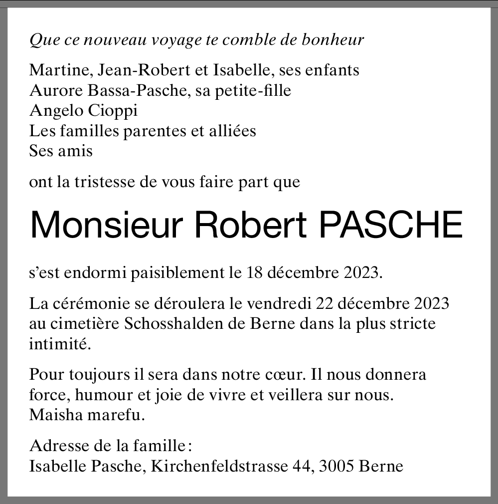 Robert Pasche | Hommages