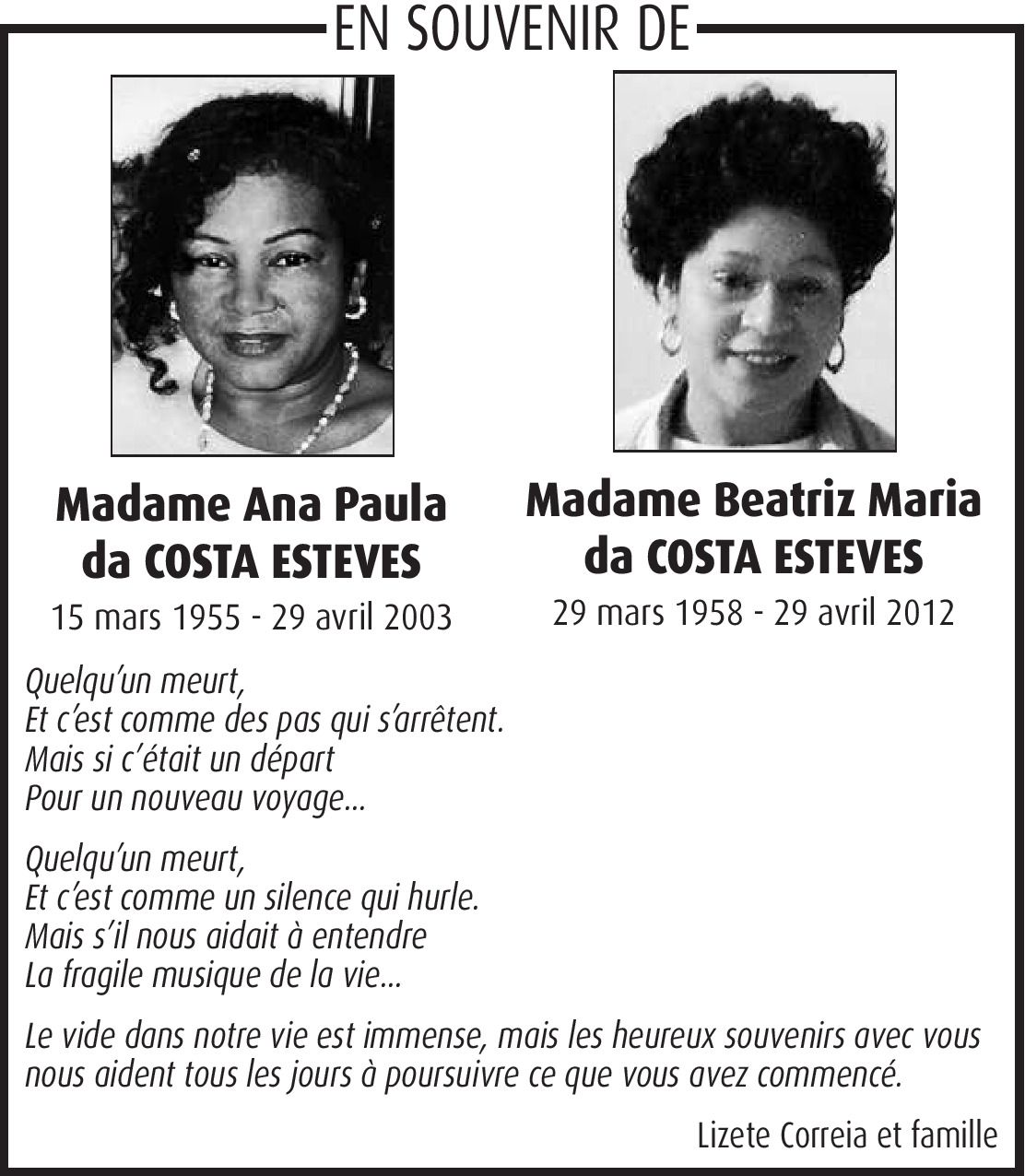 Ana Paula et Beatriz Maria da Costa Esteves | Hommages