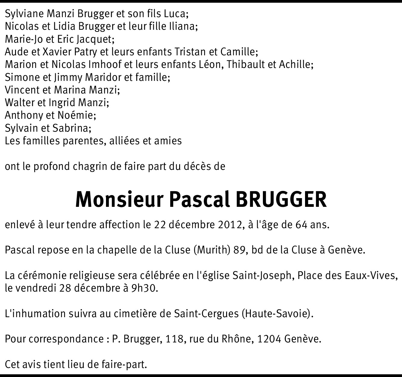 Pascal Brugger | Hommages
