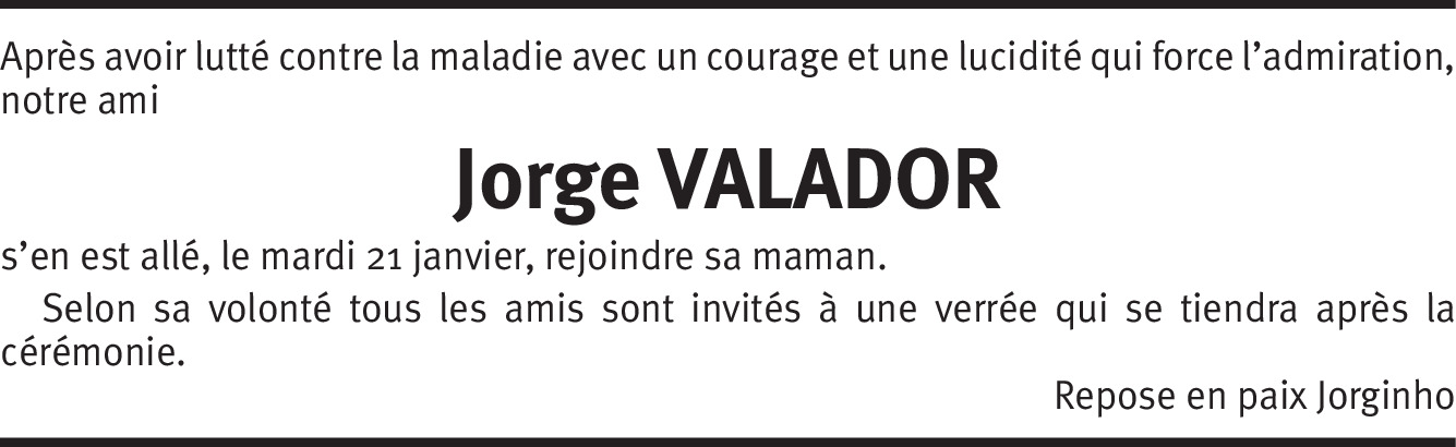 Jorge Valador | Hommages