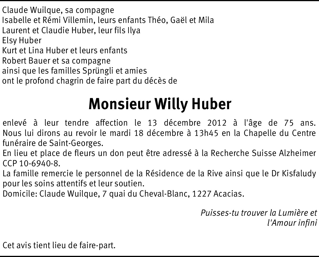 Willy Huber | Hommages