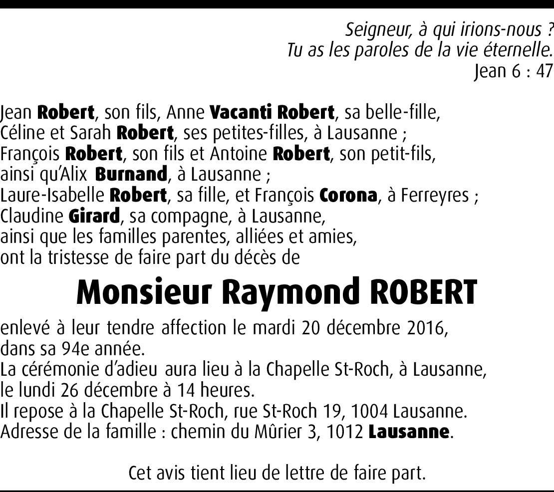 Raymond Robert | Hommages
